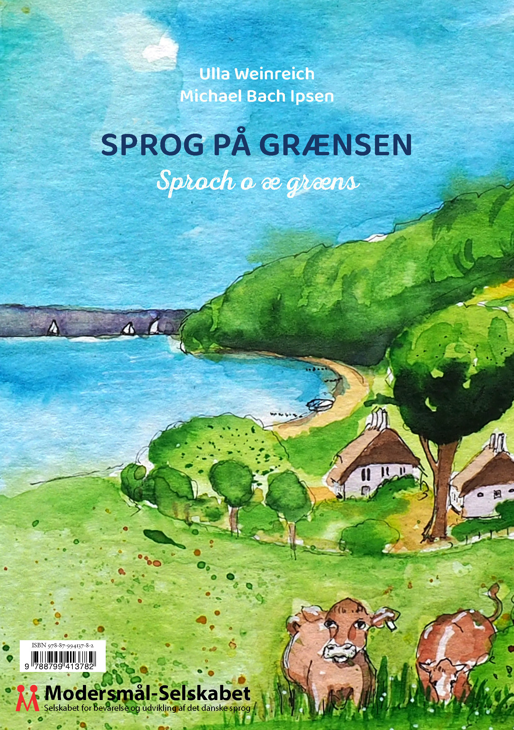 Sprog på grænsen: Grenzsprachen (Sproch o æ græns) (bog, hæftet, dansk ...
