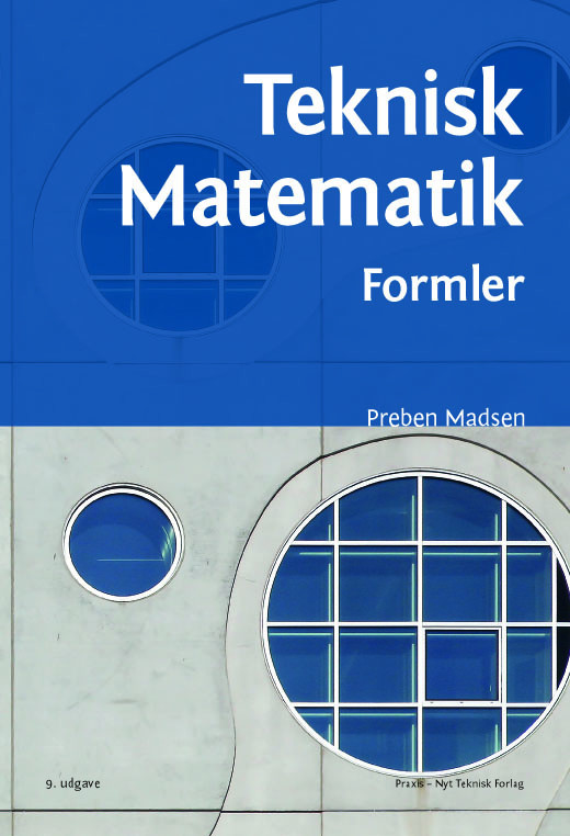 Teknisk matematik - formler (Bog, Hæftet, Dansk) af Preben Madsen