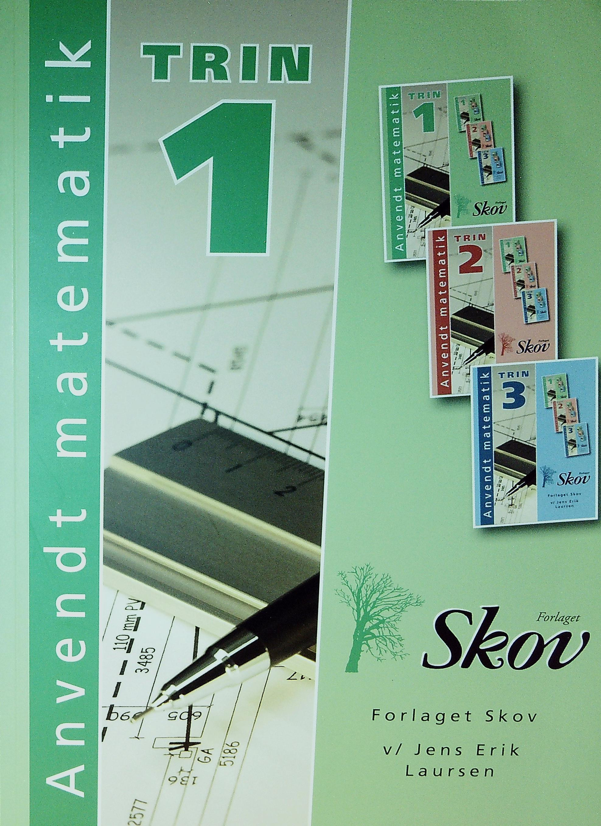 Anvendt matematik: Trin 1 (Bog, Hæftet, Dansk) af Jens Erik Laursen