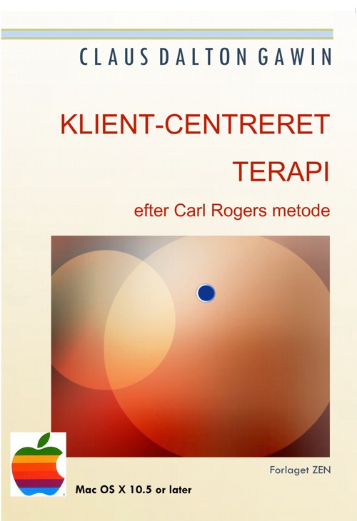 Klient-centreret terapi: efter Carl Rogers metode (Dansk) af Claus Dalton Gawin