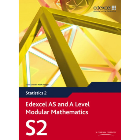 Edexcel AS and A Level Modular Mathematics Statistics 2 S2 (Engelsk) af Greg Attwood