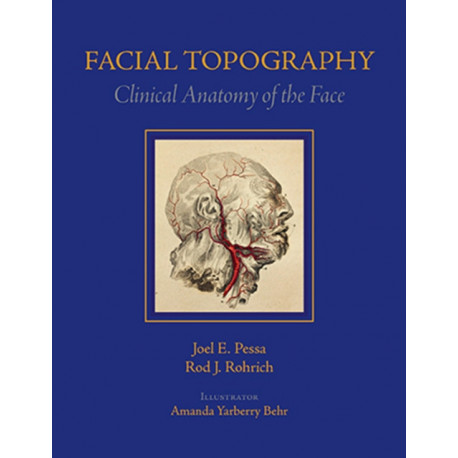 Facial Topography: Clinical Anatomy of the Face (Bog, Hardback, Engelsk)