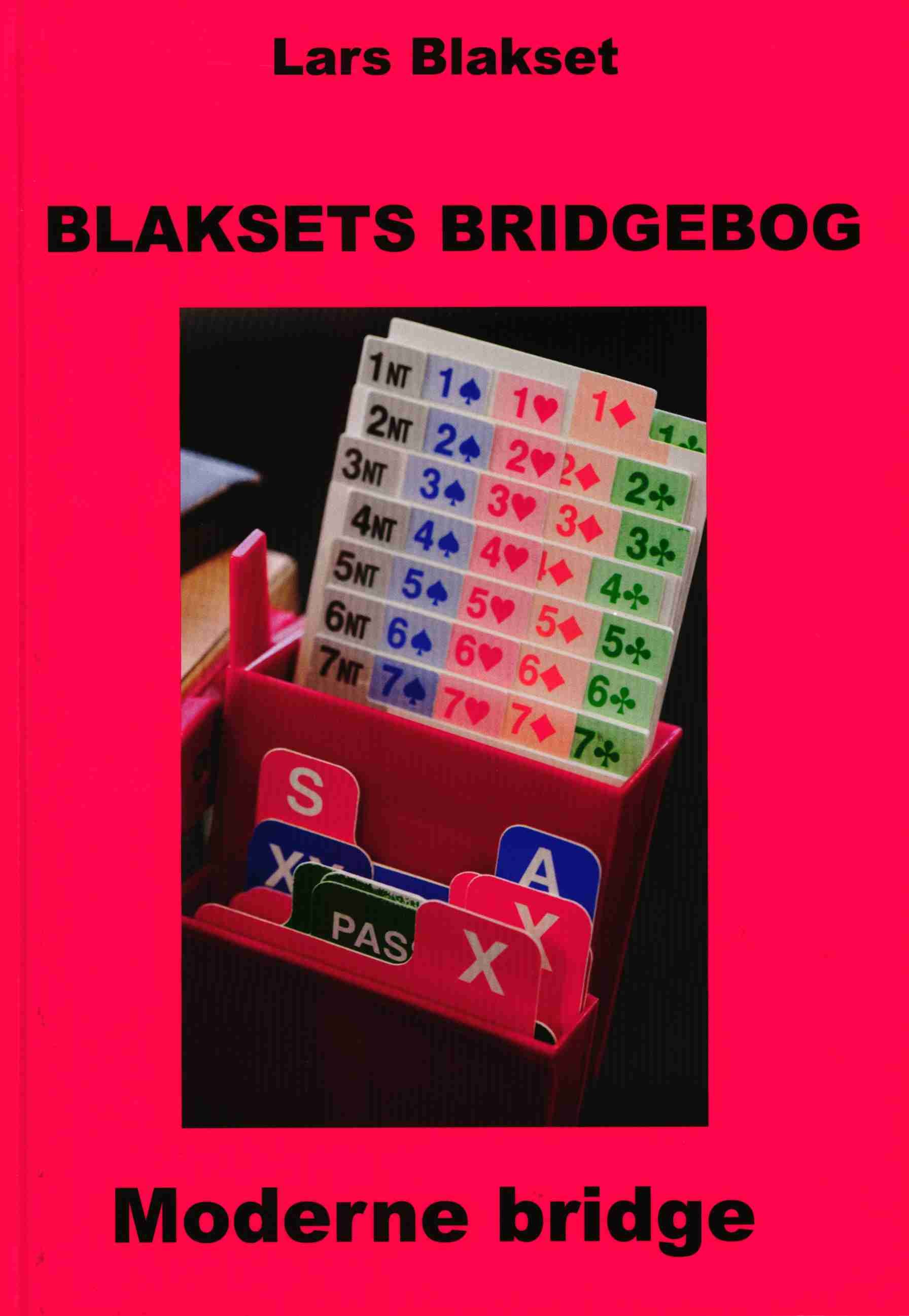 Blaksets Bridgebog (Indbundet, Dansk) af Lars Blakset